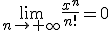 limite puissance/factorielle - forum mathématiques - 82162