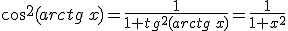 Démonstration de la dérivée de arctg. : exercice de mathématiques de ...